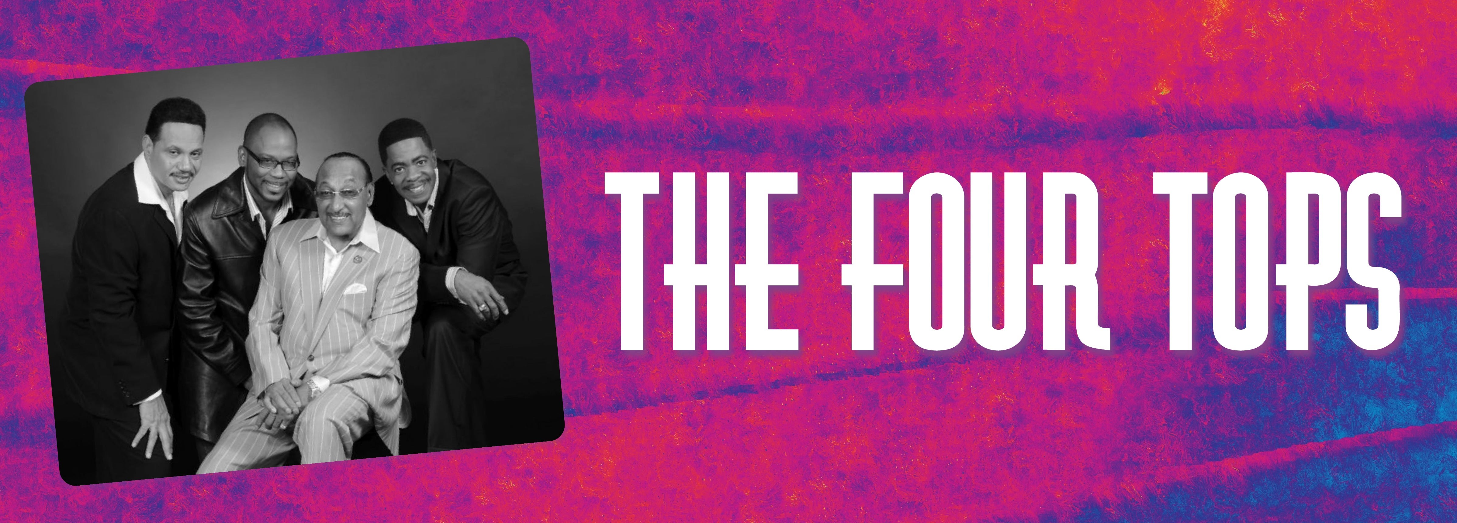 The Four Tops | Oxford Performing Arts Center